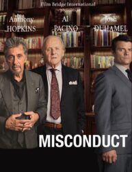 Hesaplaşma (Misconduct) Film Konusu ve Oyuncuları - MaksatBilgi