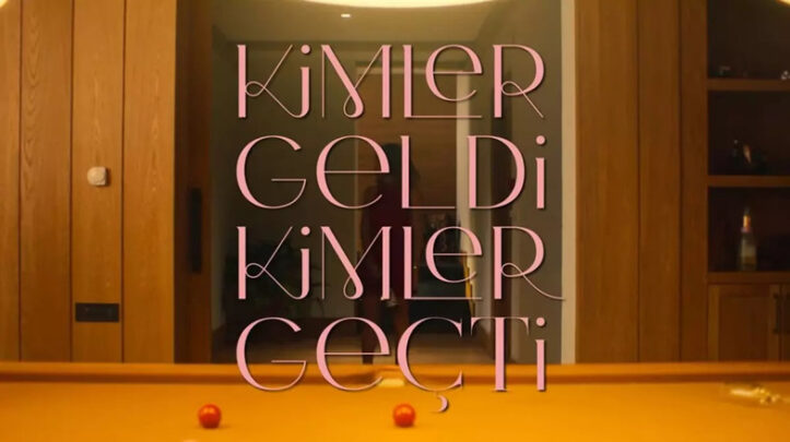 Kimler Geldi Kimler Geçti Dizi Konusu ve Oyuncuları - MaksatBilgi