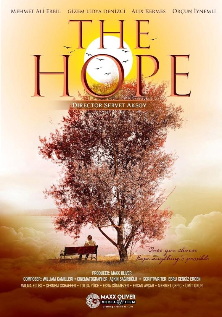 The Hope Film Konusu ve Oyuncuları - MaksatBilgi